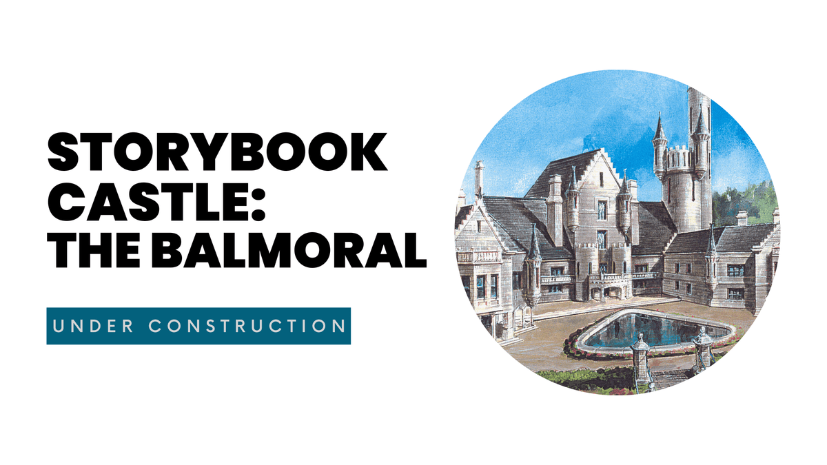 The Balmoral by Archival Designs: Under Construction